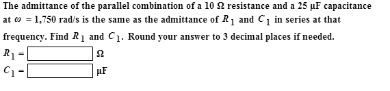 Solved The admittance of the parallel combination of a 10 | Chegg.com