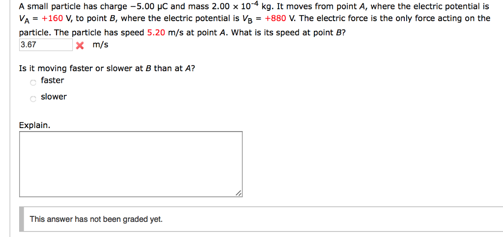 Solved A small particle has charge -5.00 HC and mass 2.00 x | Chegg.com