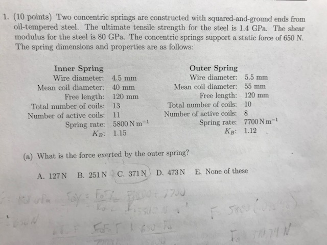 Solved 1. (10 points) Two concentric springs are constructed | Chegg.com
