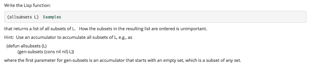 Solved Write The Lisp Function Allsubsets L Examples That 7208
