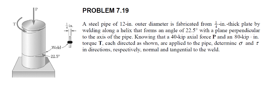 Solved PROBLEM 7.19 A steel pipe of 12-in. outer diameter is | Chegg.com