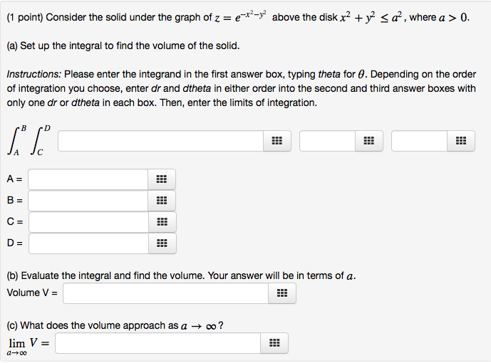 Solved Consider the solid under the graph of z = e^-x^2-y^2 | Chegg.com
