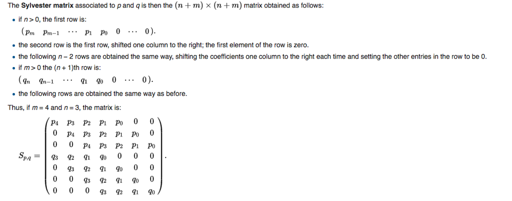 Solved Please derive the Sylvester Matrix and explain what | Chegg.com