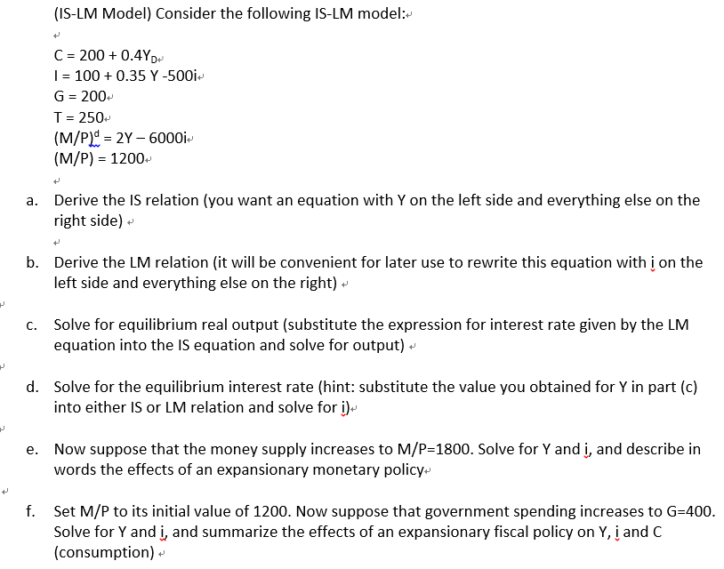 Solved (IS-LM Model) Consider the following IS-LM model: C | Chegg.com