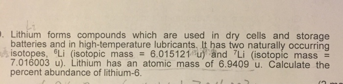Solved Lithium forms compounds which are used in dry cells | Chegg.com
