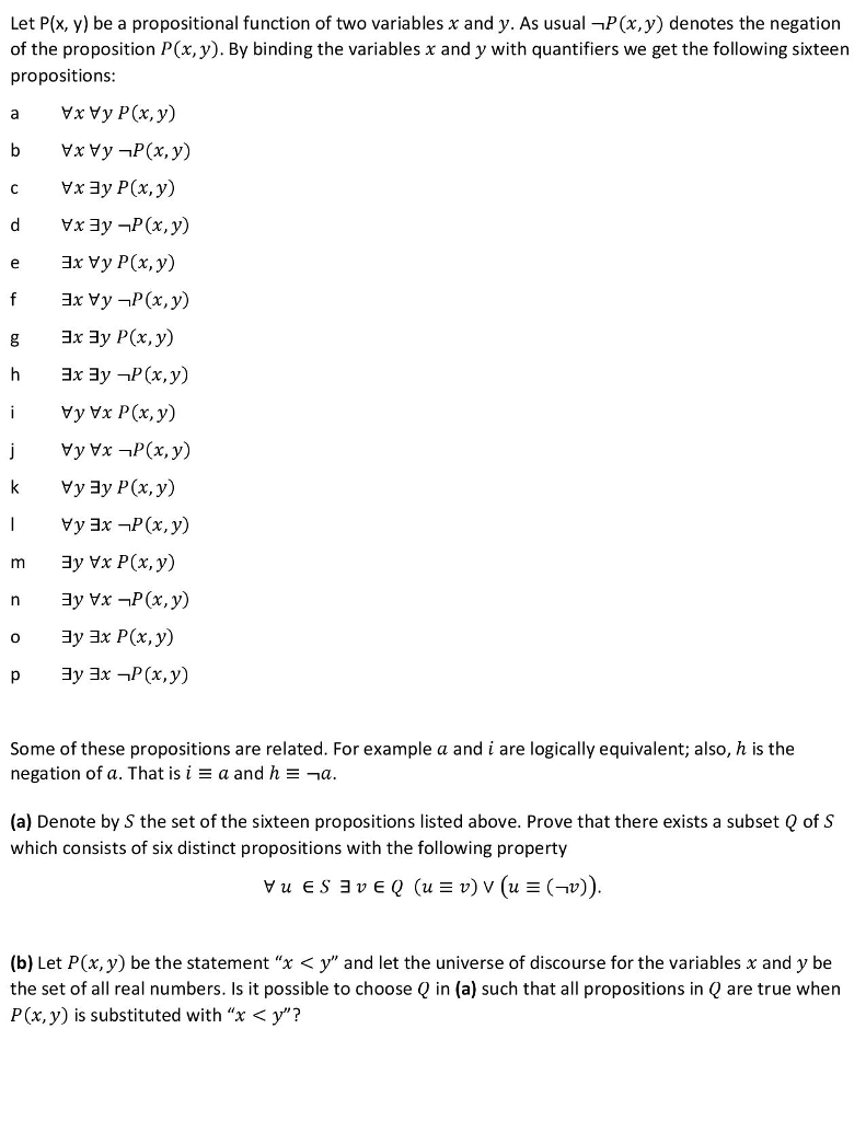 Solved Let P (x, y) be a propositional function of two | Chegg.com Solved Let P (x, y) be a propositional function of two | Chegg.com