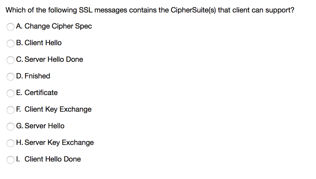 Solved Which of the following SSL messages contains the | Chegg.com