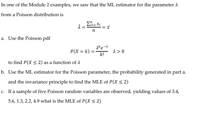 Solved In one of the Module 2 examples, we saw that the ML | Chegg.com