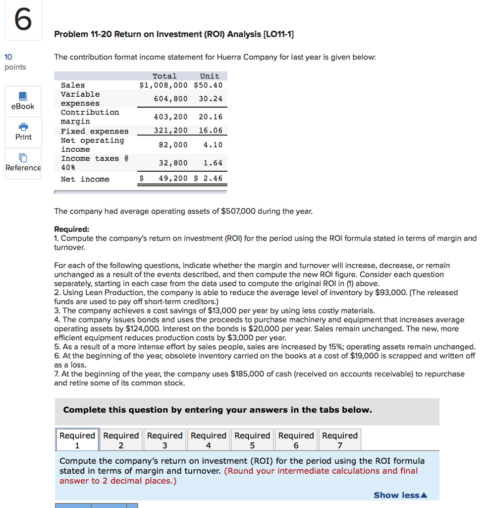 Solved 6 Problem 11-20 Return on Investment (ROI) Analysis | Chegg.com