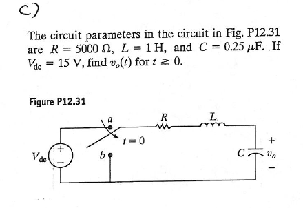 Solved The circuit parameters in the circuit in Fig. P12.31 | Chegg.com