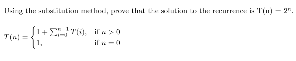 Solved Using the substitution method, prove that the | Chegg.com