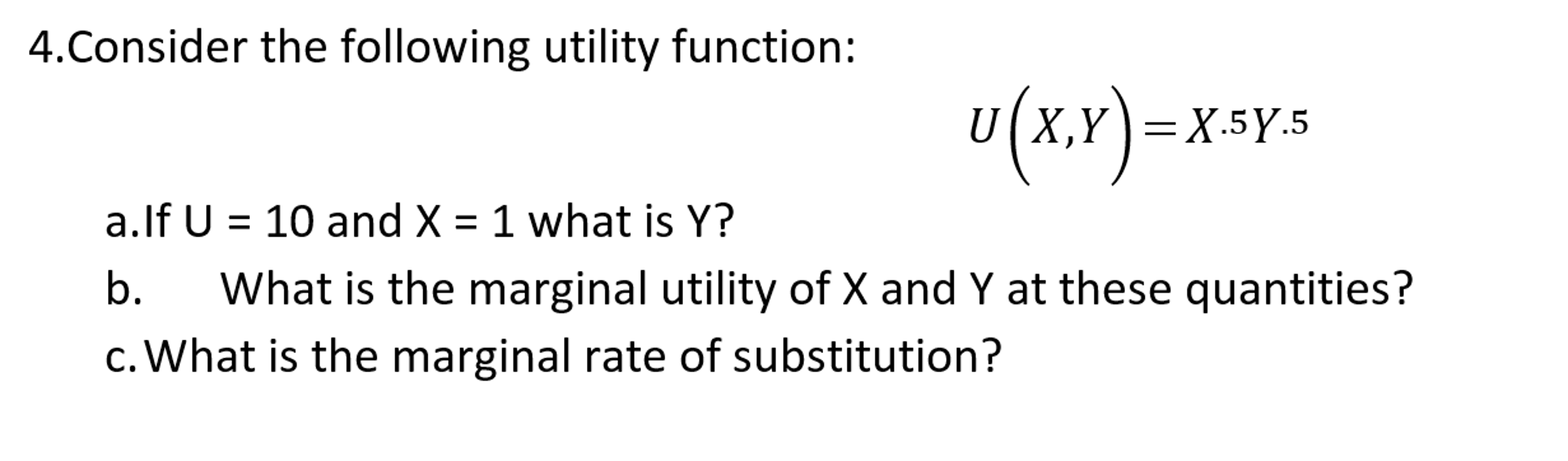 Solved Consider the following utility function: U(X, | Chegg.com