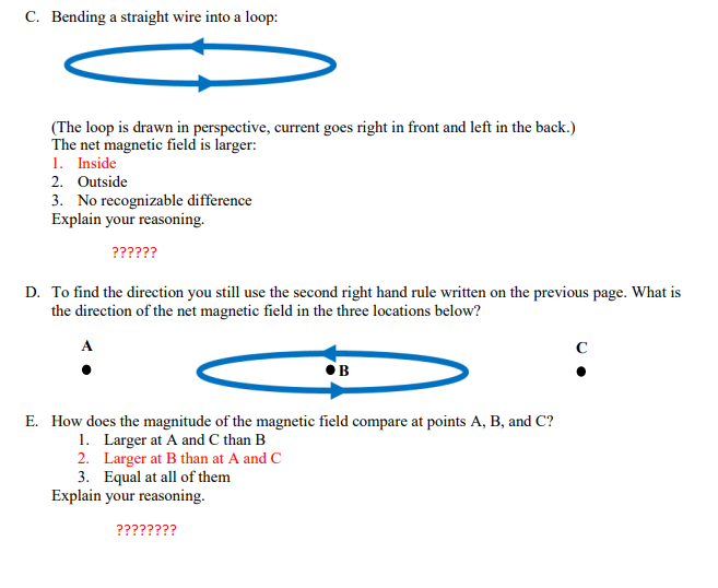 Solved C. Bending a straight wire into a loop: (The loop is | Chegg.com