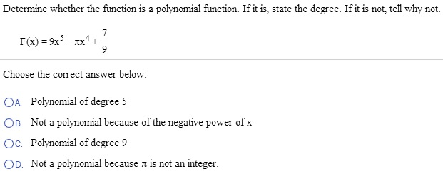 Solved Determine whether the function is a polynomial | Chegg.com