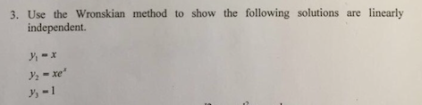 Solved Use the Wronskian method to show the following | Chegg.com