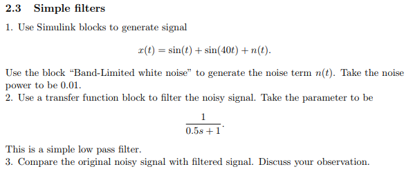 Solved 2.3 Simple filters 1. Use Simulink blocks to generate | Chegg.com