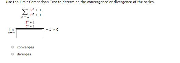 Solved Use the Limit Comparison Test to determine the | Chegg.com