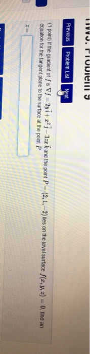 Solved If the gradient of f is nabla f = 2yi + x^2j - 3zx k | Chegg.com