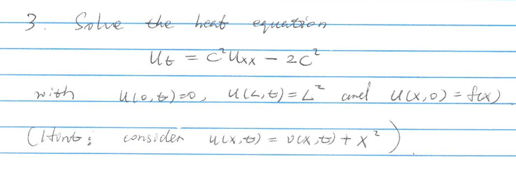 Solved Solve the following heat equation with the | Chegg.com
