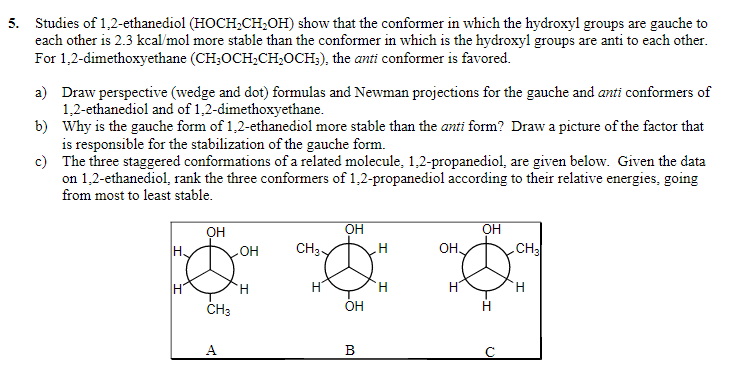 Solved 5. Studies of 1,2-ethanediol (HOCH2CH2OH) show that | Chegg.com