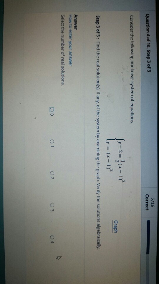 Solved 5 16 Correct Question 4 Of 10 Step 3 Of 3 Consider