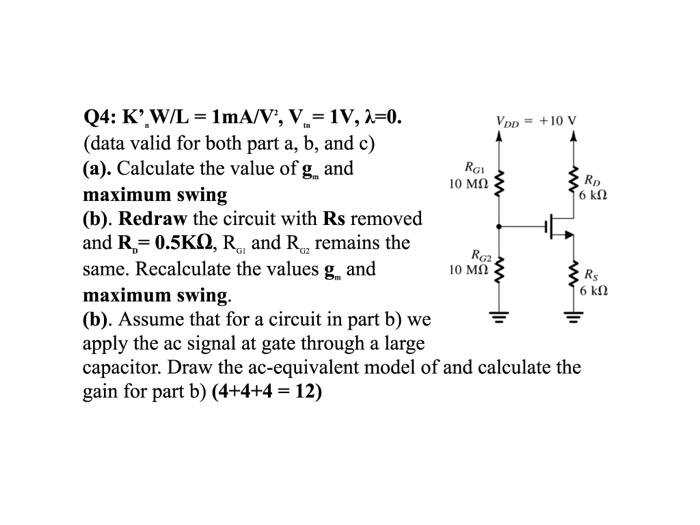Solved K_a'W/L = 1mA/V^2, V_in= IV, lambda =0. (data valid | Chegg.com