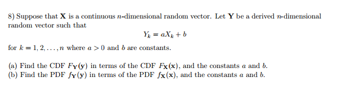 Suppose that X is a continuous n-dimensional random | Chegg.com