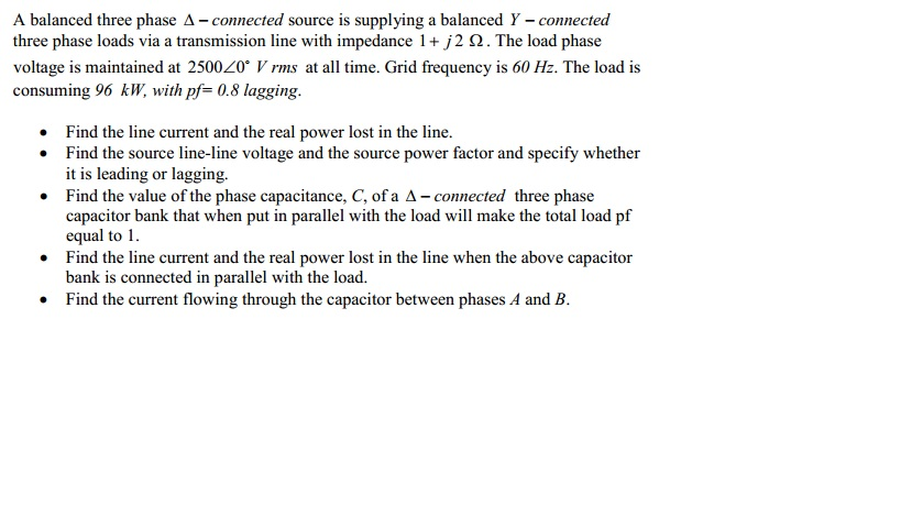 A balanced three phase delta- connected source is | Chegg.com A balanced three phase delta- connected source is | Chegg.com