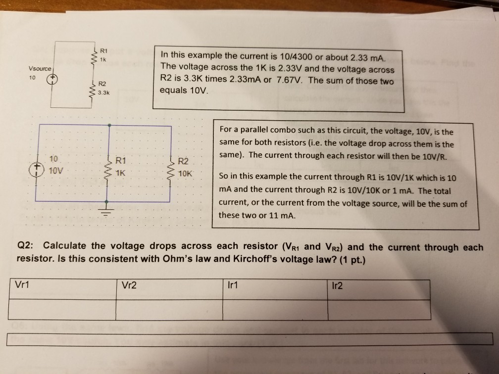 Solved R1 1k In this example the current is 10/4300 or about | Chegg.com