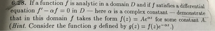 Solved If a function f is analytic in a domain D and if f | Chegg.com
