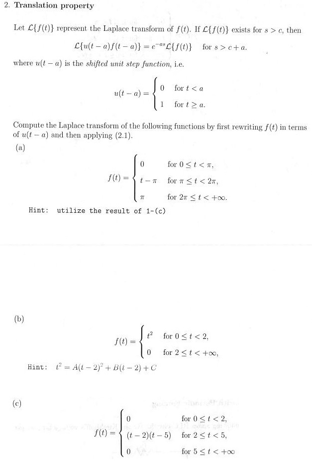 Solved Let L{f(t)} represent the Laplace transform of f(t). | Chegg.com