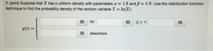Solved Suppose that X has a uniform density with parameters | Chegg.com