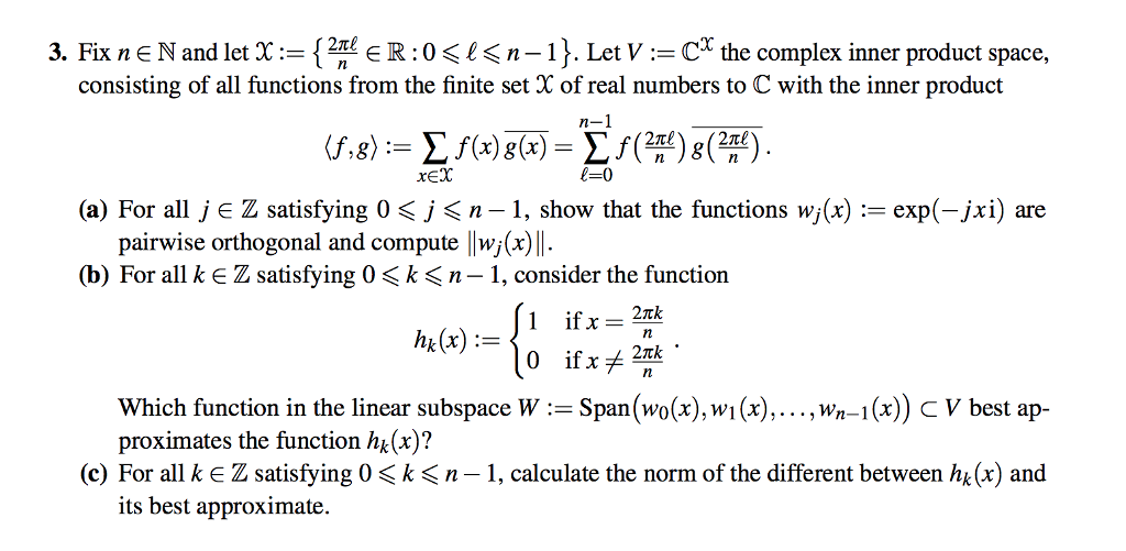 Solved 3. Fix n E N and let X := { 2ne R : 0