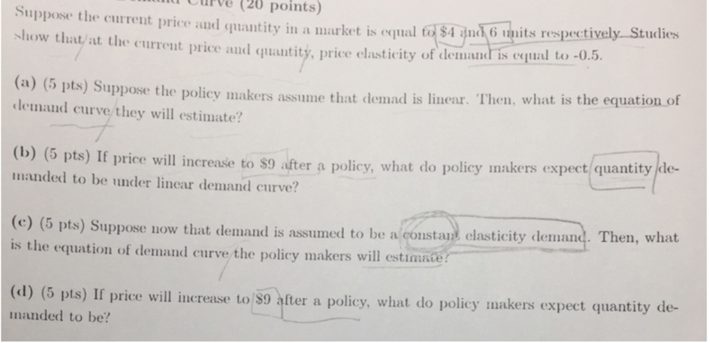 Solved Suppose the policy maker assume that demand is | Chegg.com