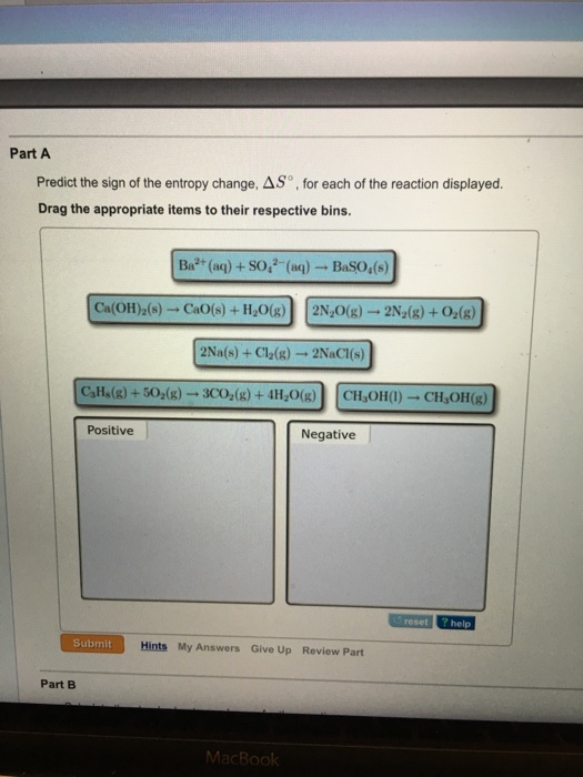 Solved Predict the sign of the entropy change, Delta S | Chegg.com