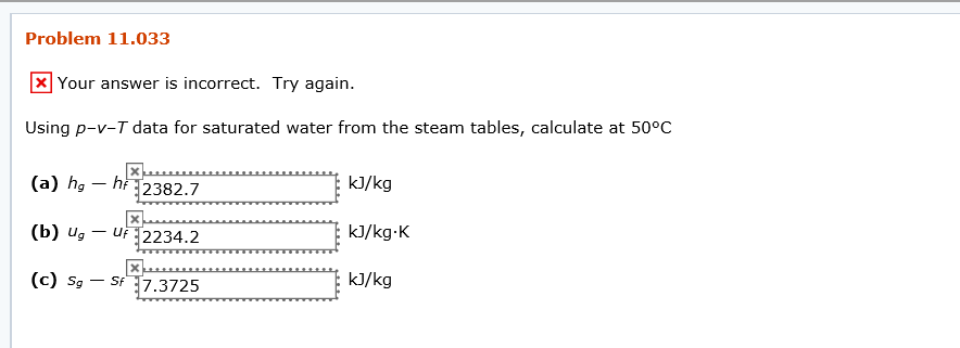 11.033 Using p–v–T data for saturated water from | Chegg.com