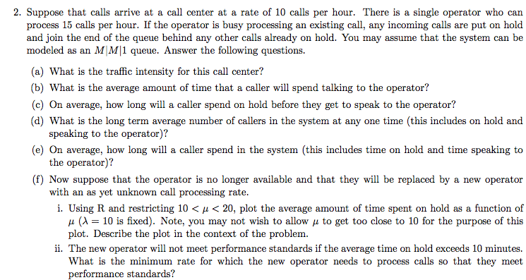 Solved Suppose that calls arrive at a call center at a rate | Chegg.com