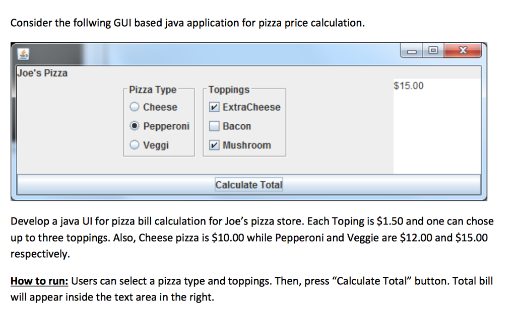 Solved Consider the follwing GUI based java application for | Chegg.com