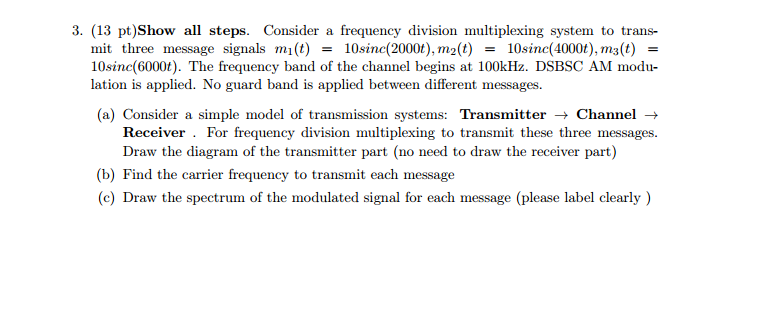 Solved Consider a frequency division multiplexing system to | Chegg.com