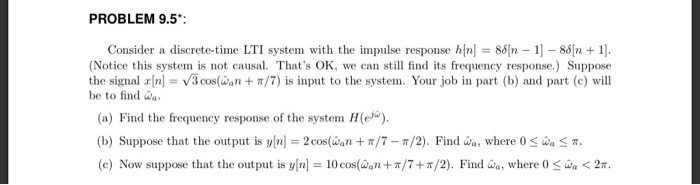 Solved Consider a discrete-time LT1 system with the impulse | Chegg.com