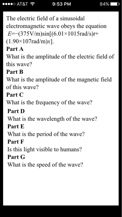 Solved The electric field of a sinusoidal electromagnetic | Chegg.com