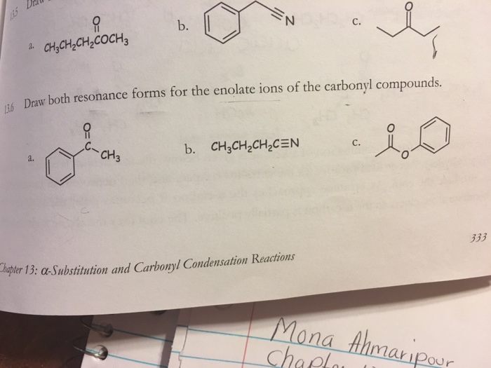Solved Draw both resonance forms for the enolate ions of the | Chegg.com