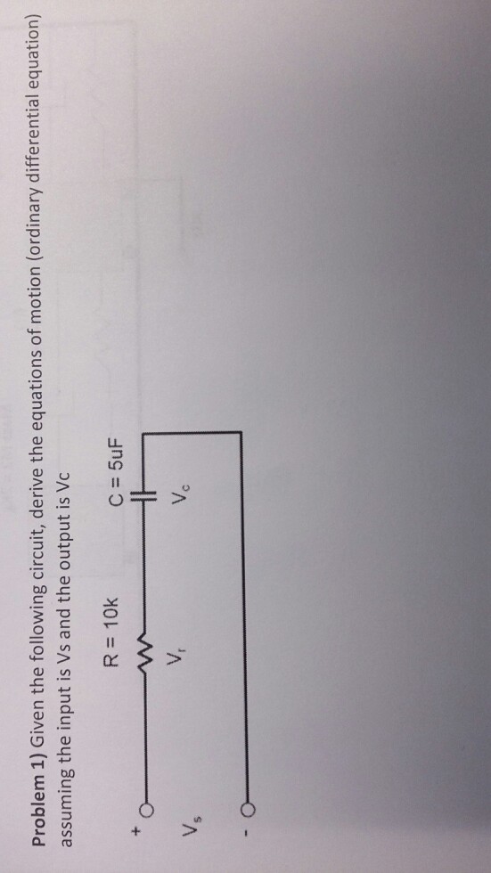 Solved Problem 1) Given the following circuit, derive the | Chegg.com