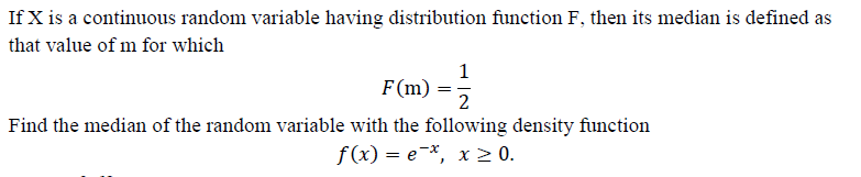 Solved If X is a continuous random variable having | Chegg.com