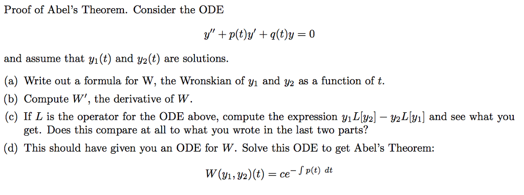 Solved Proof of Abel's Theorem. Consider the ODE y" + | Chegg.com