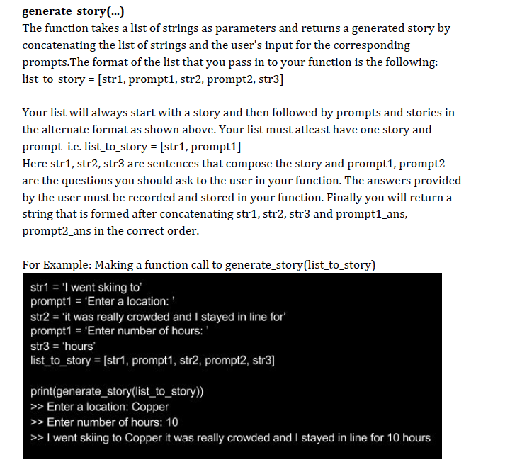 Solved generate_story( The function takes a list of strings | Chegg.com
