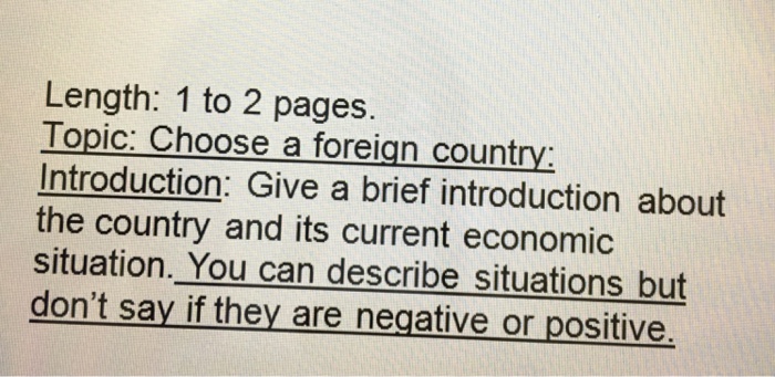 Solved Choose a foreign country: Introduction: Give a brief | Chegg.com