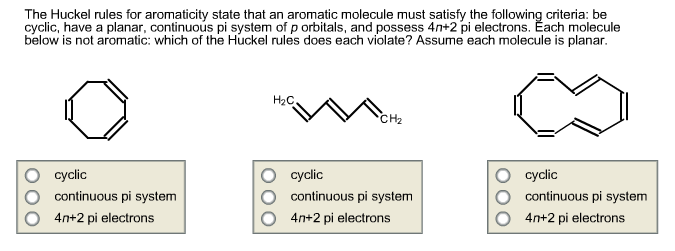 Solved The Huckel rules for aromaticity state that an | Chegg.com