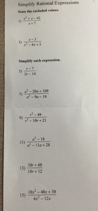 Solved Simplify Rational Expressions State the excluded | Chegg.com
