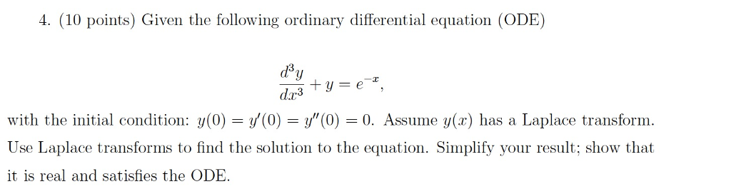 Solved 4. (10 points) Given the following ordinary | Chegg.com